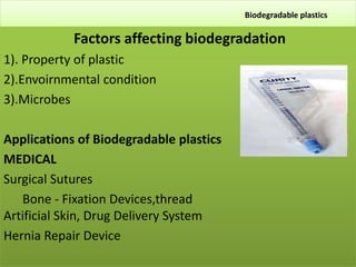 Biodegradable plastic plant biotech. | PPTX