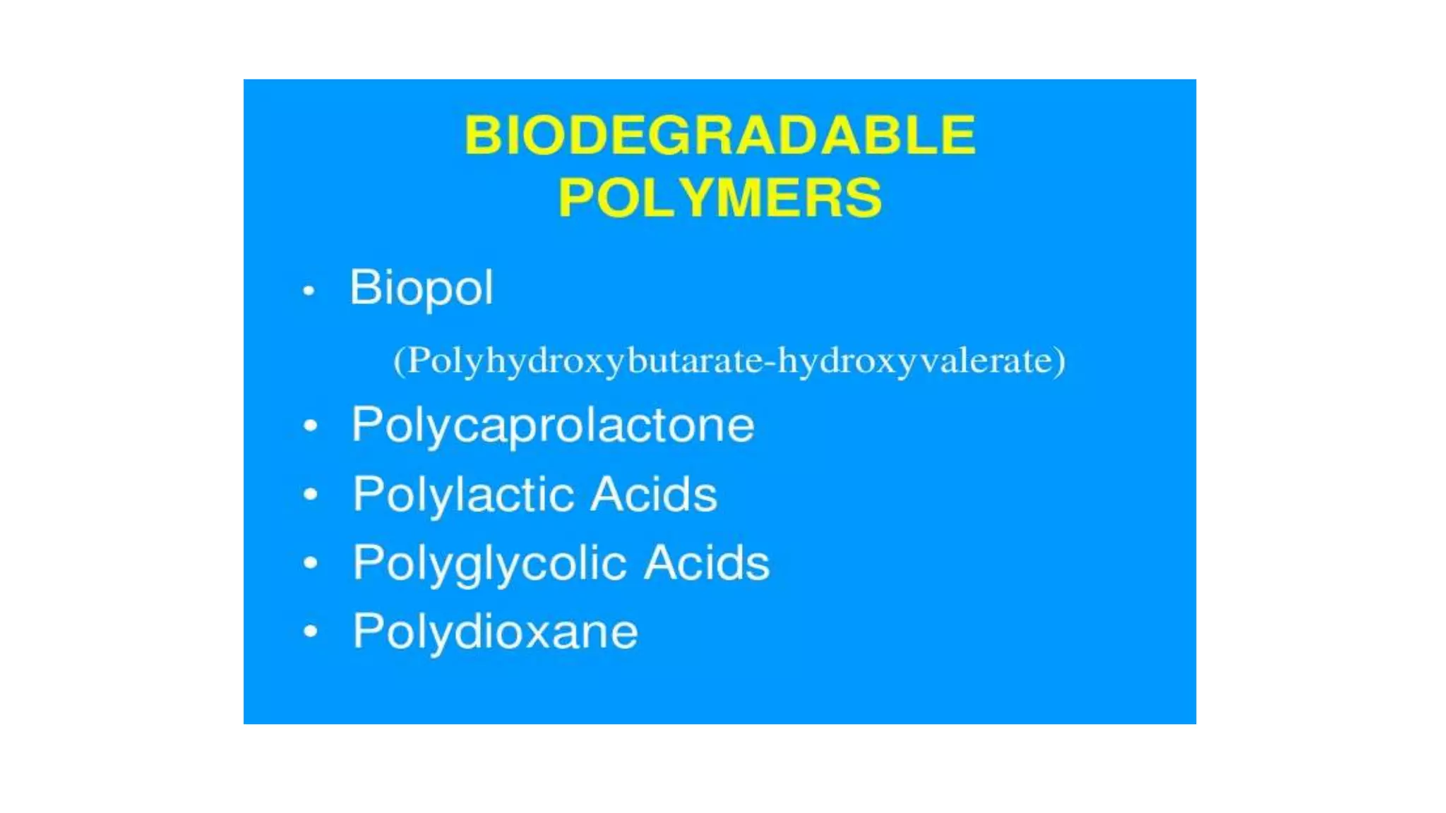Biodegradable plastics | PPT
