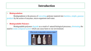 Biodegradable plastics | PPT