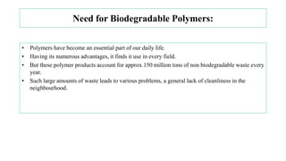 Biodegradable plastics | PPT
