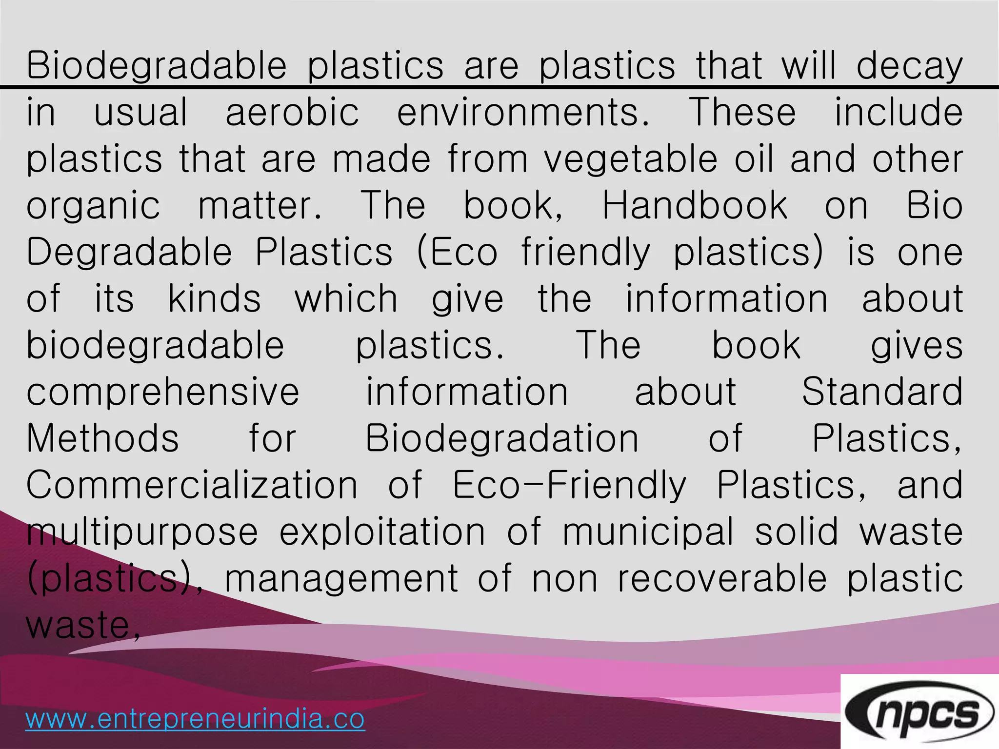 Biodegradable Plastics (Eco Friendly Plastics) | PPTX