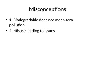 Biodegradable_Plastics_Friend_or_Foe.pptx