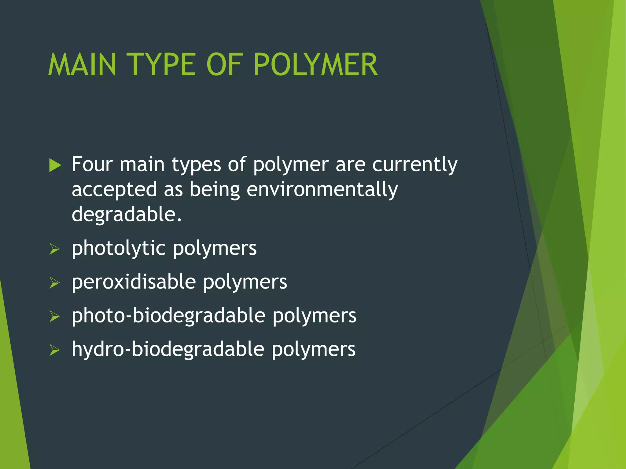 Biodegradable polymer | PPTX