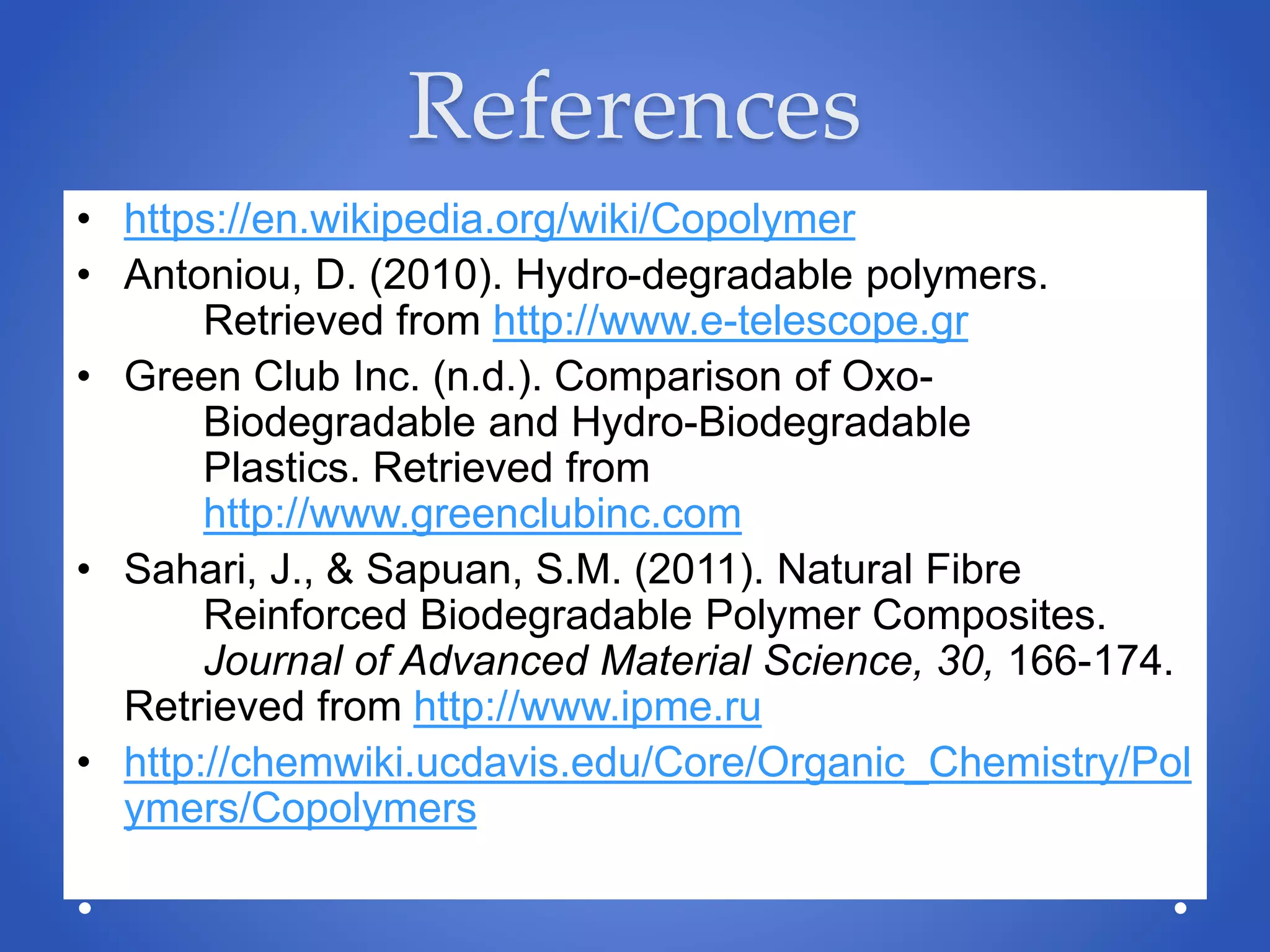 Biodegradable polymer, copolymer & composites | PPTX