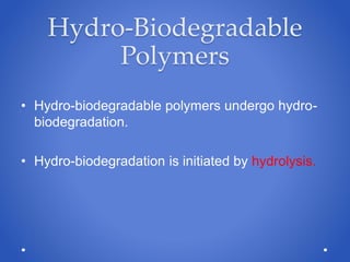 Biodegradable polymer, copolymer & composites | PPTX