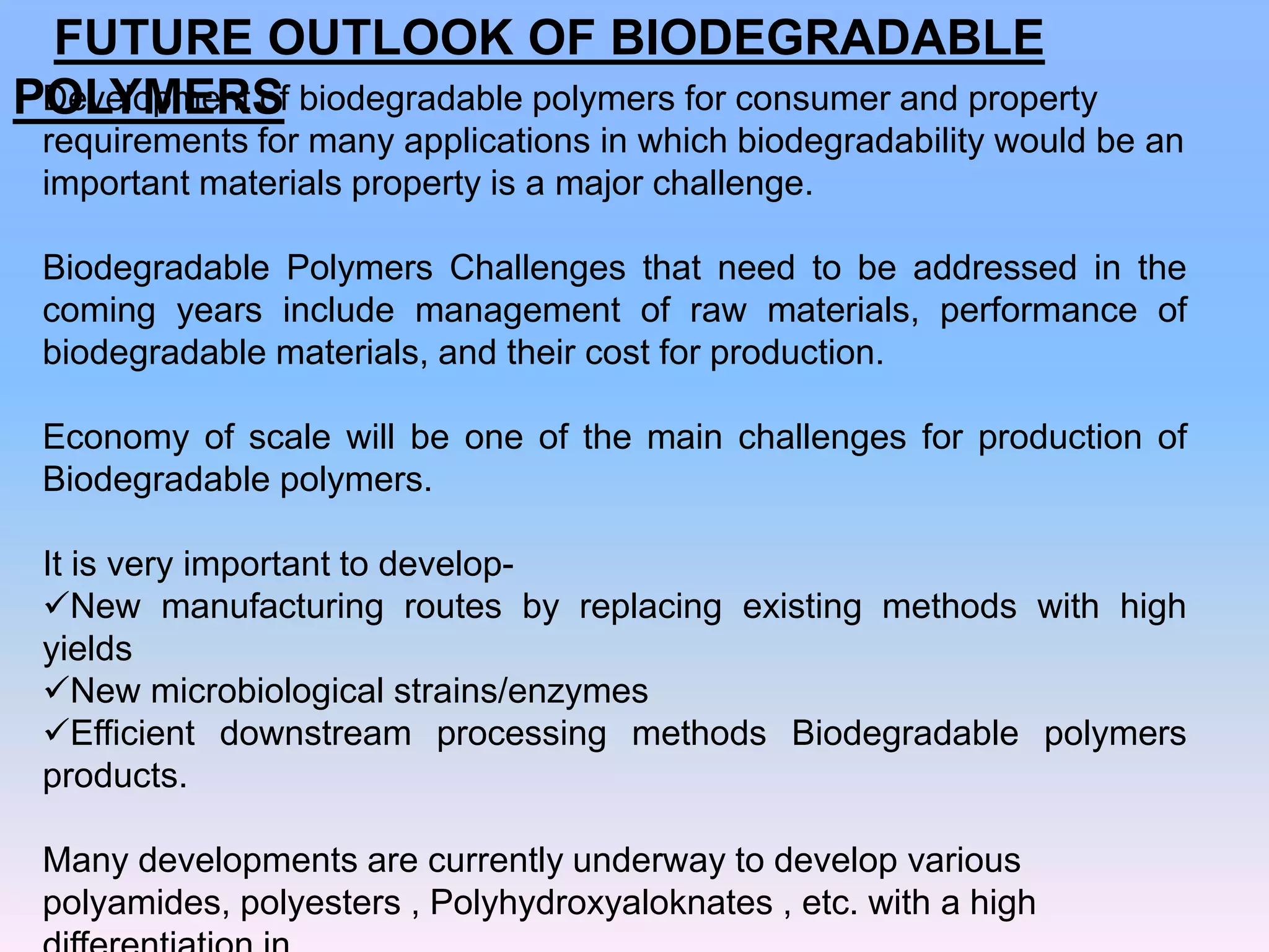 Biodegradable Polymers | PPTX