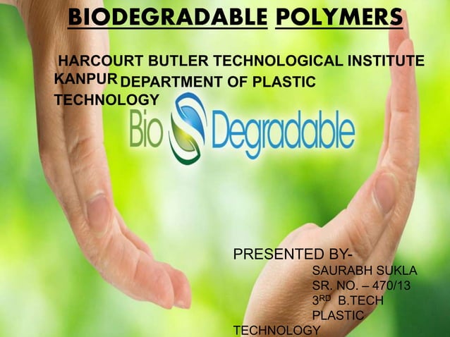 Biodegradable Polymers | PPTX | Chemistry | Science