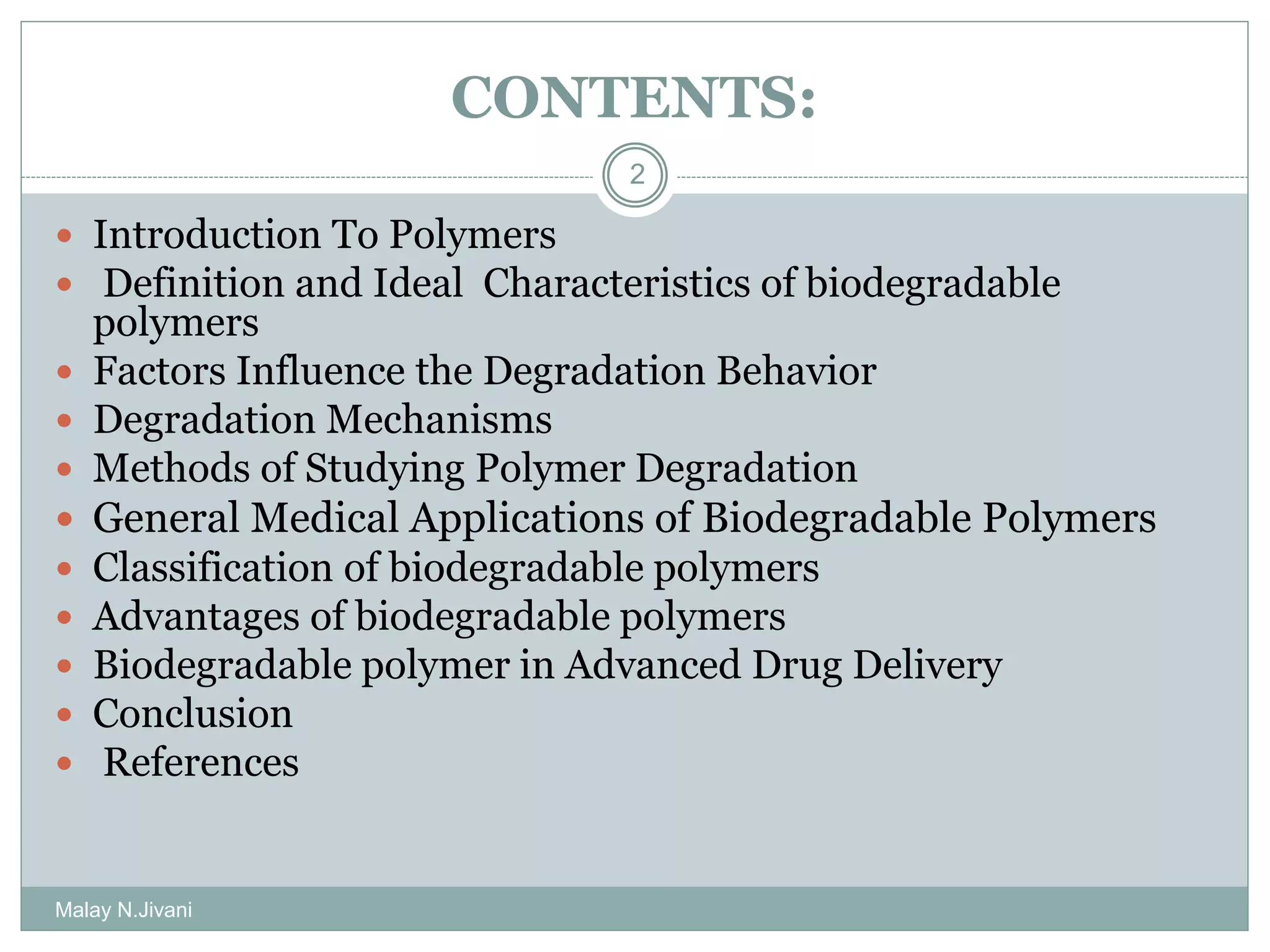Biodegradable polymers | PPTX