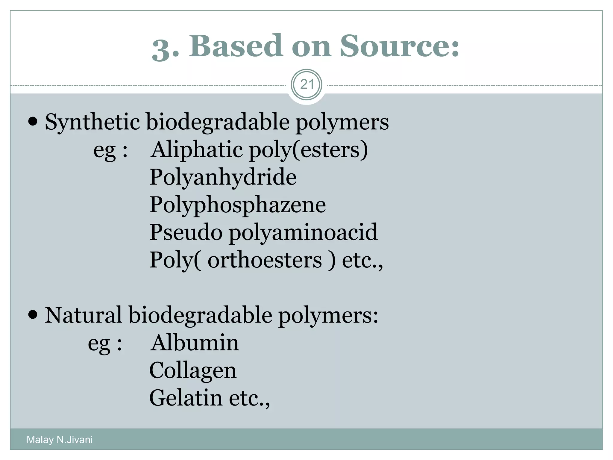 Biodegradable polymers | PPTX