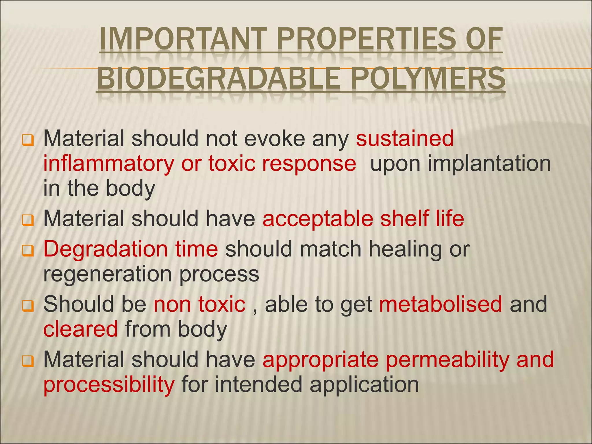 Biodegradable polymers | PPT