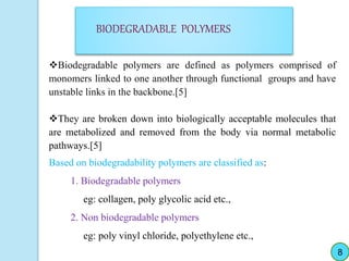 Biodegradable polymers based transdermal drug delivery system | PPTX