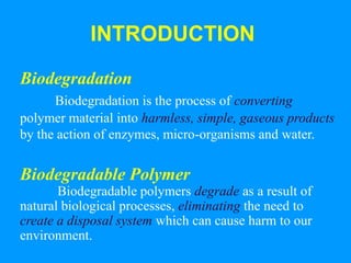 Biodegradable polymers by madhuri phute | PPSX