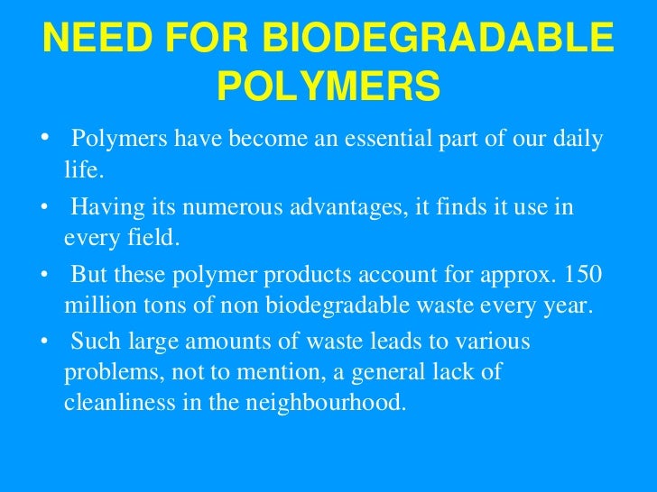 Biodegradable polymers by madhuri phute