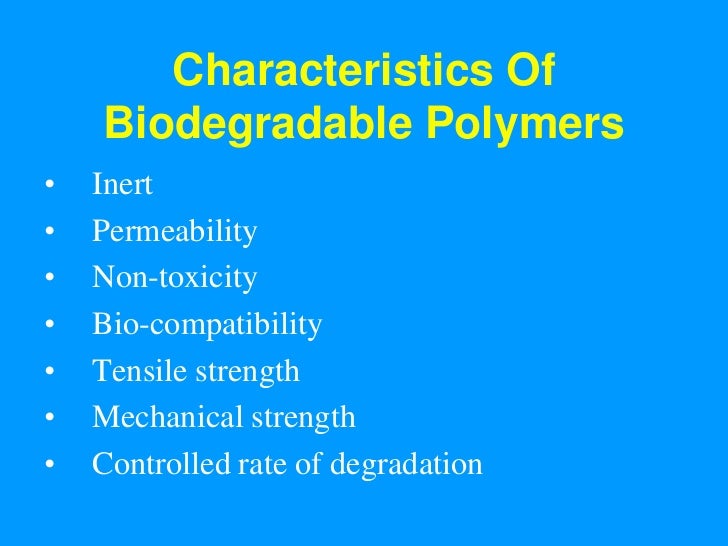 Biodegradable polymers by madhuri phute