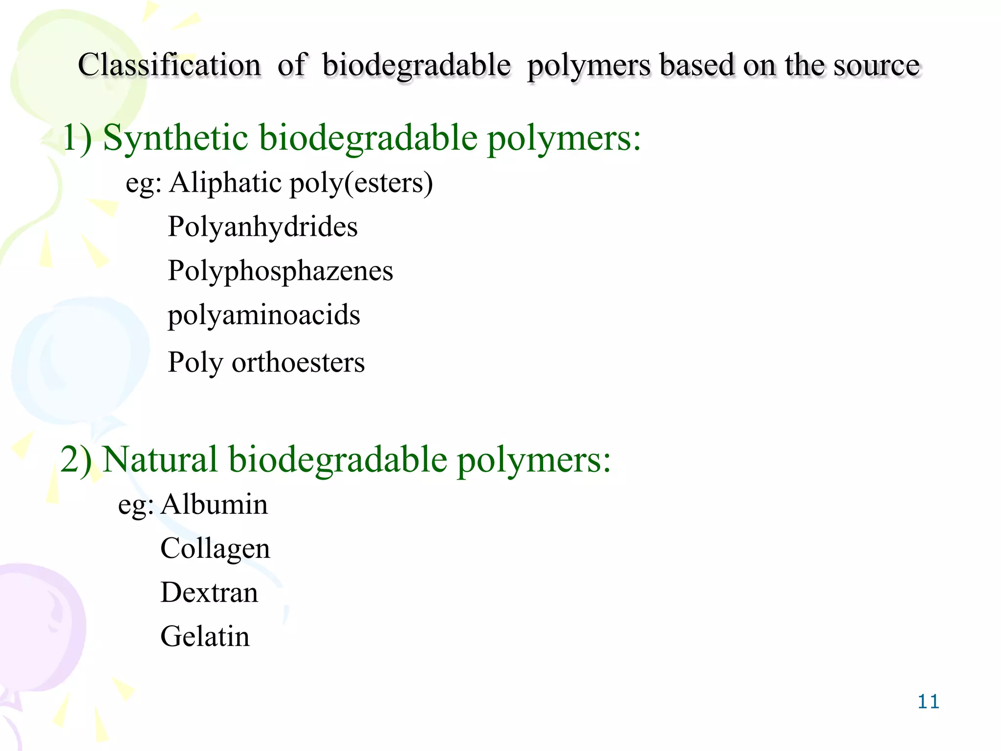 biodegradable polymers pptx | PPTX