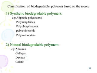 biodegradable polymers pptx | PPTX
