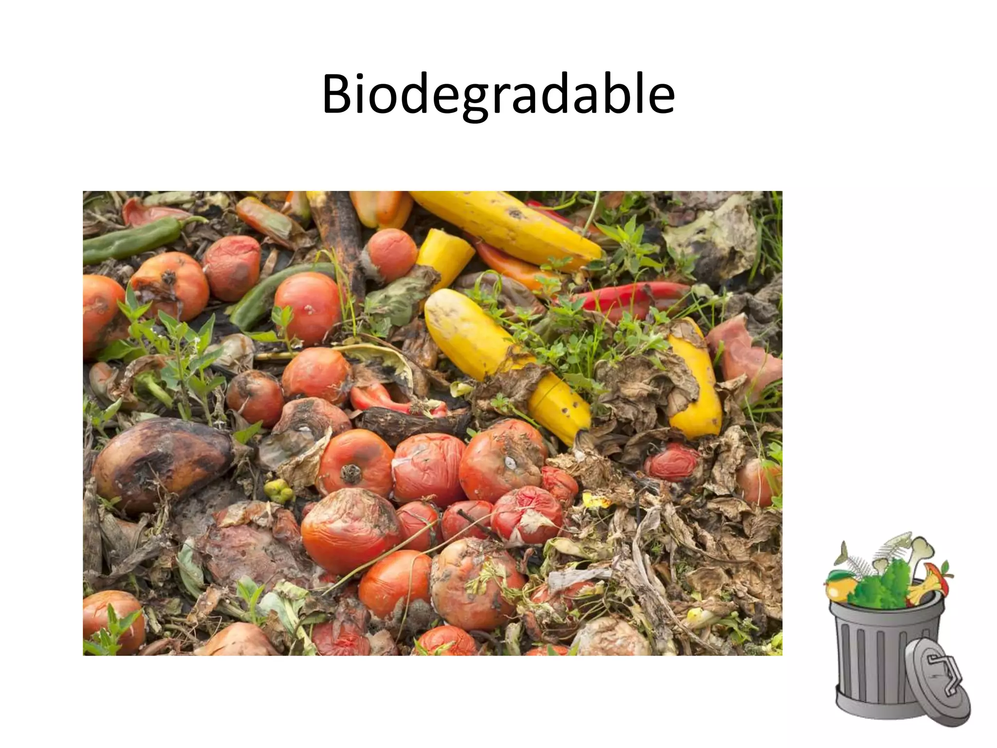Biodegradable vs | PPTX
