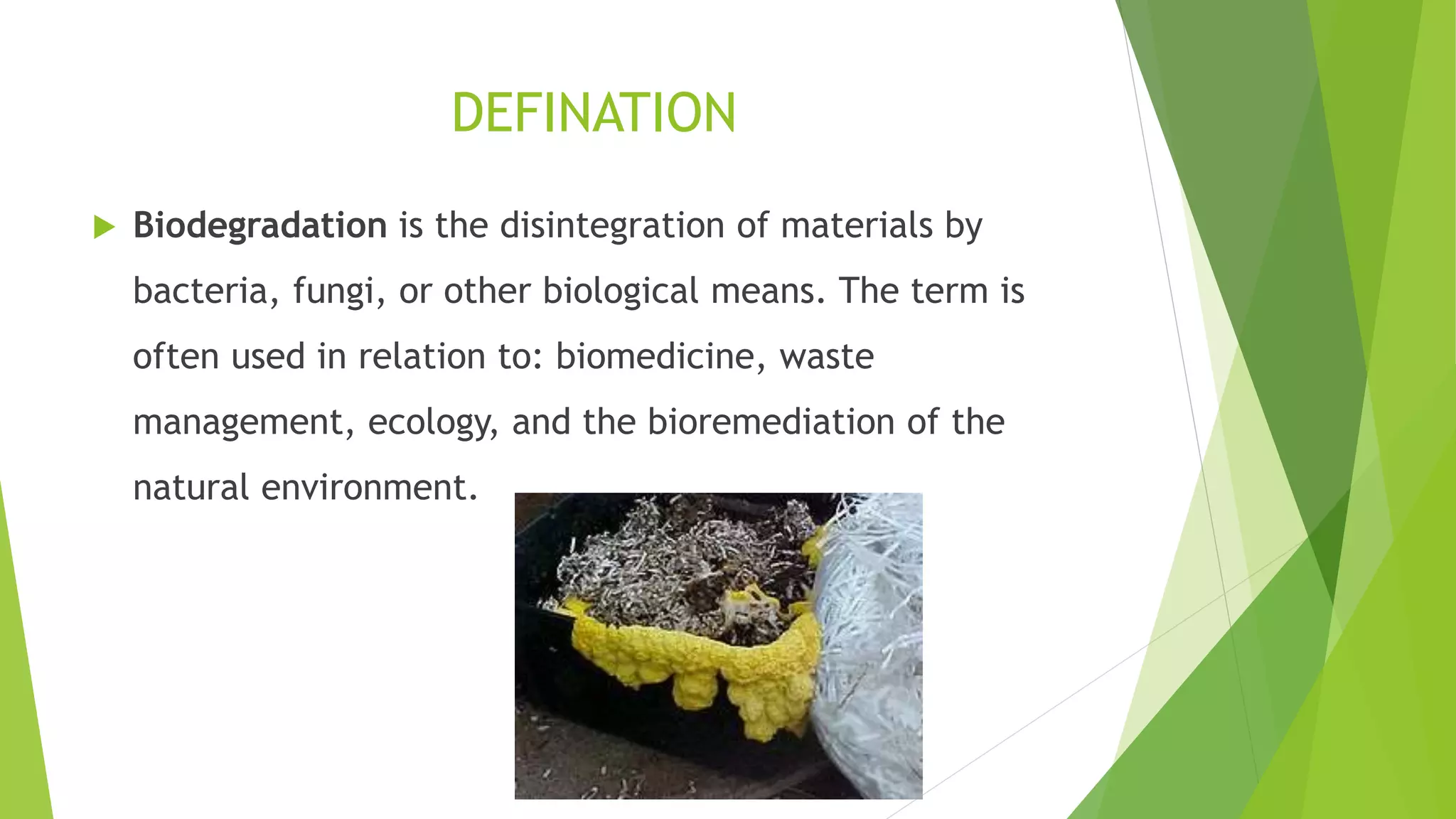 Biodegradation | PPTX