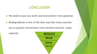 Biodegradation | PPTX