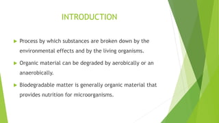 Biodegradation | PPTX
