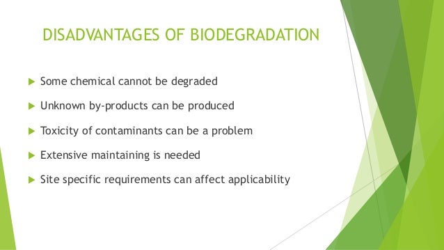Biodegradation