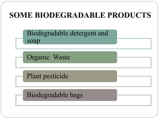 Biodegradation | PPTX
