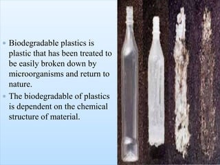 Biodegradation | PPTX