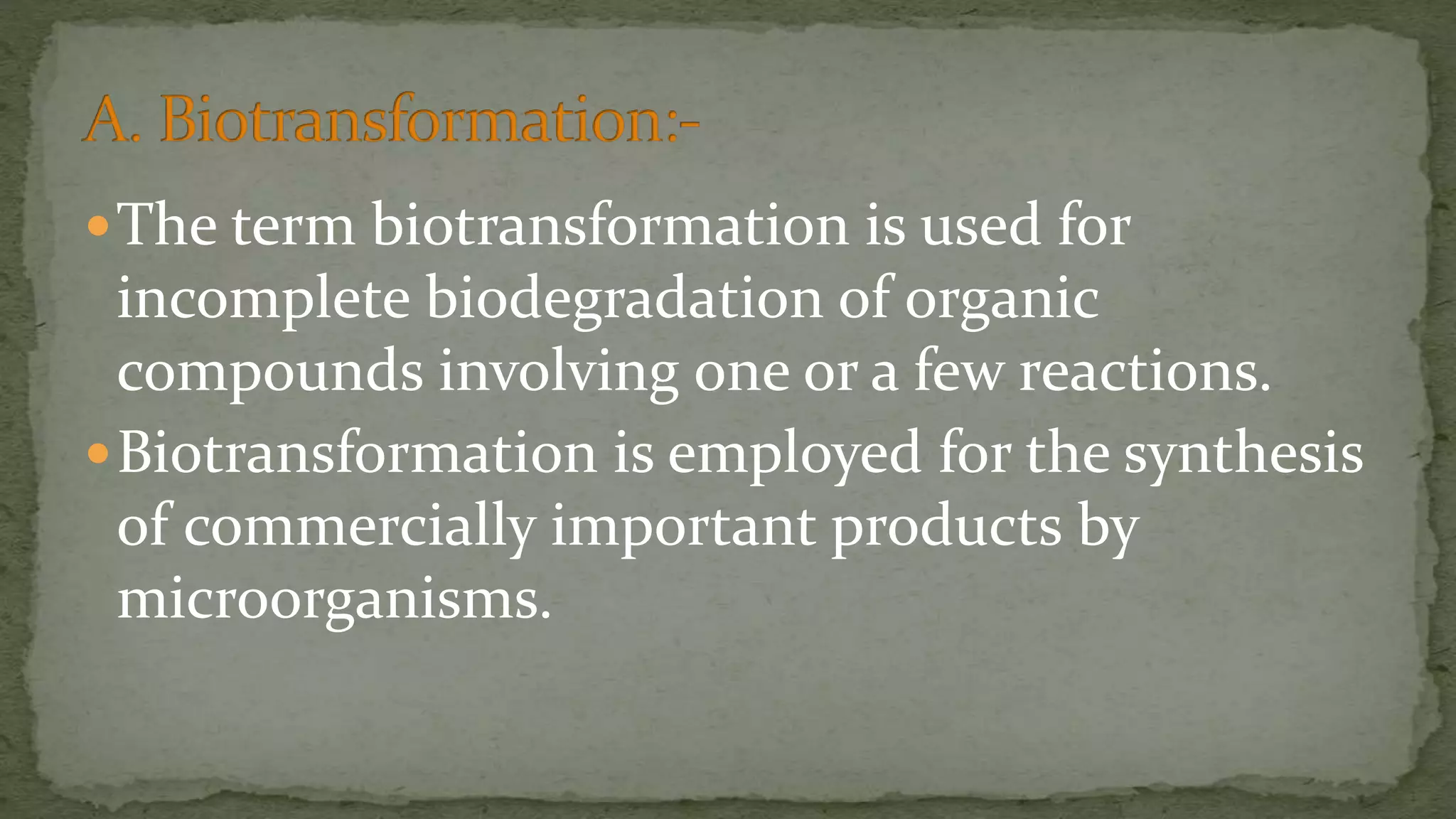Biodegradation | PPTX