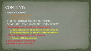 Biodegradation | PPTX | Chemistry | Science