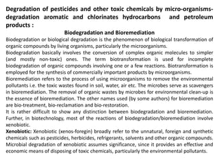 Biodegradation and bioremediation of xenobiotics | PPTX