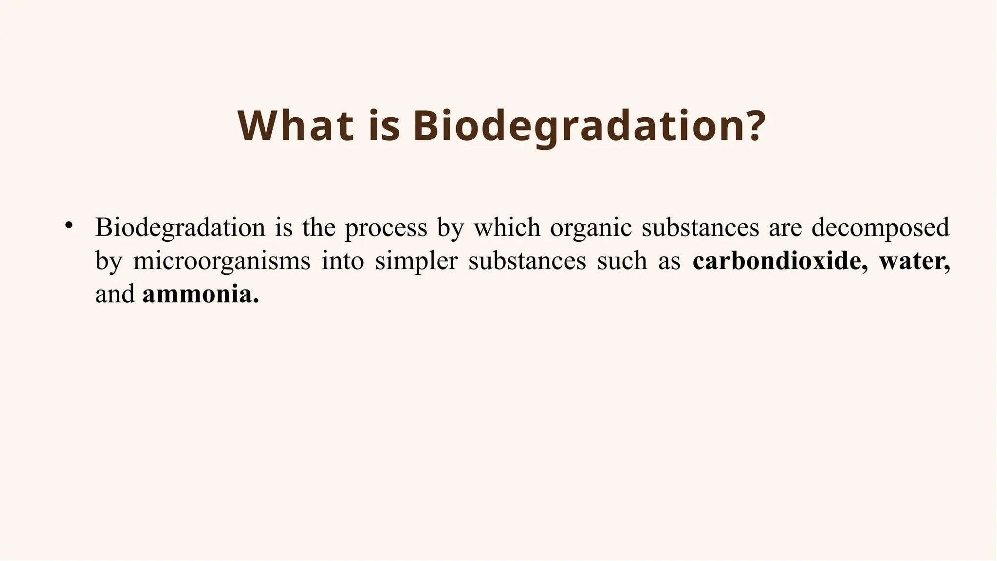 Biodegradation , biodegradable triangle and it's process. | PPT