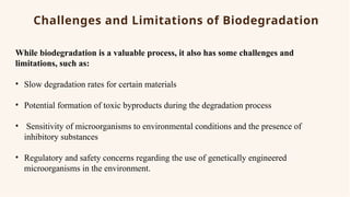 Biodegradation , biodegradable triangle and it's process. | PPT