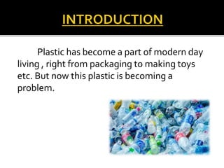 Biodegradation of plastics | PPTX