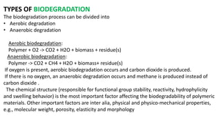 Biodegradation of synthetic products | PPSX