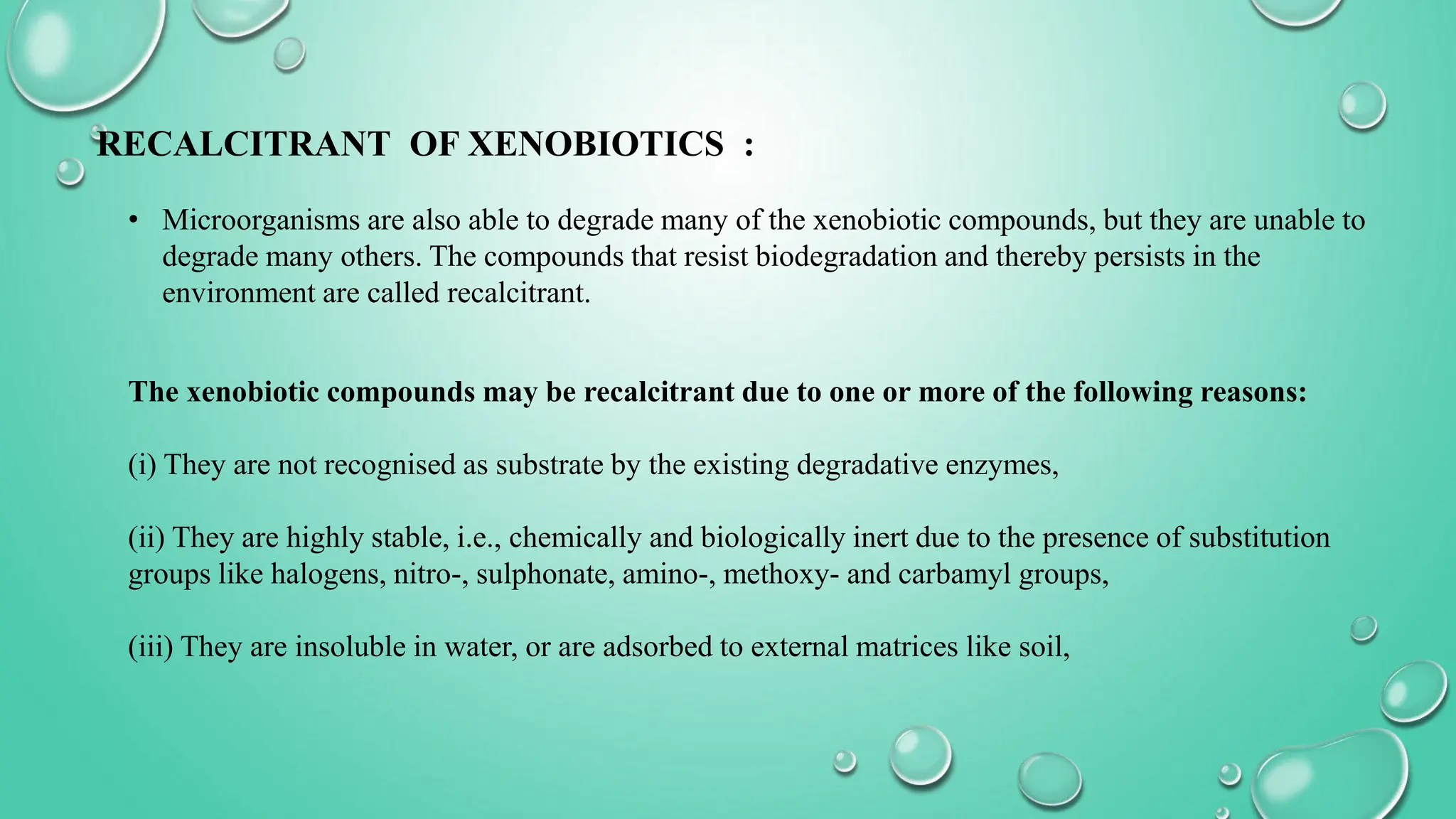 Biodegradation of xenobiotics ..pptx
