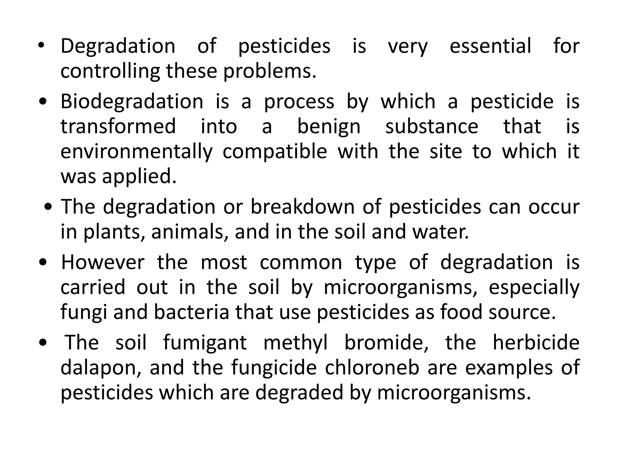 Biodegradtion of pesticides, organic and inorganic.pptx