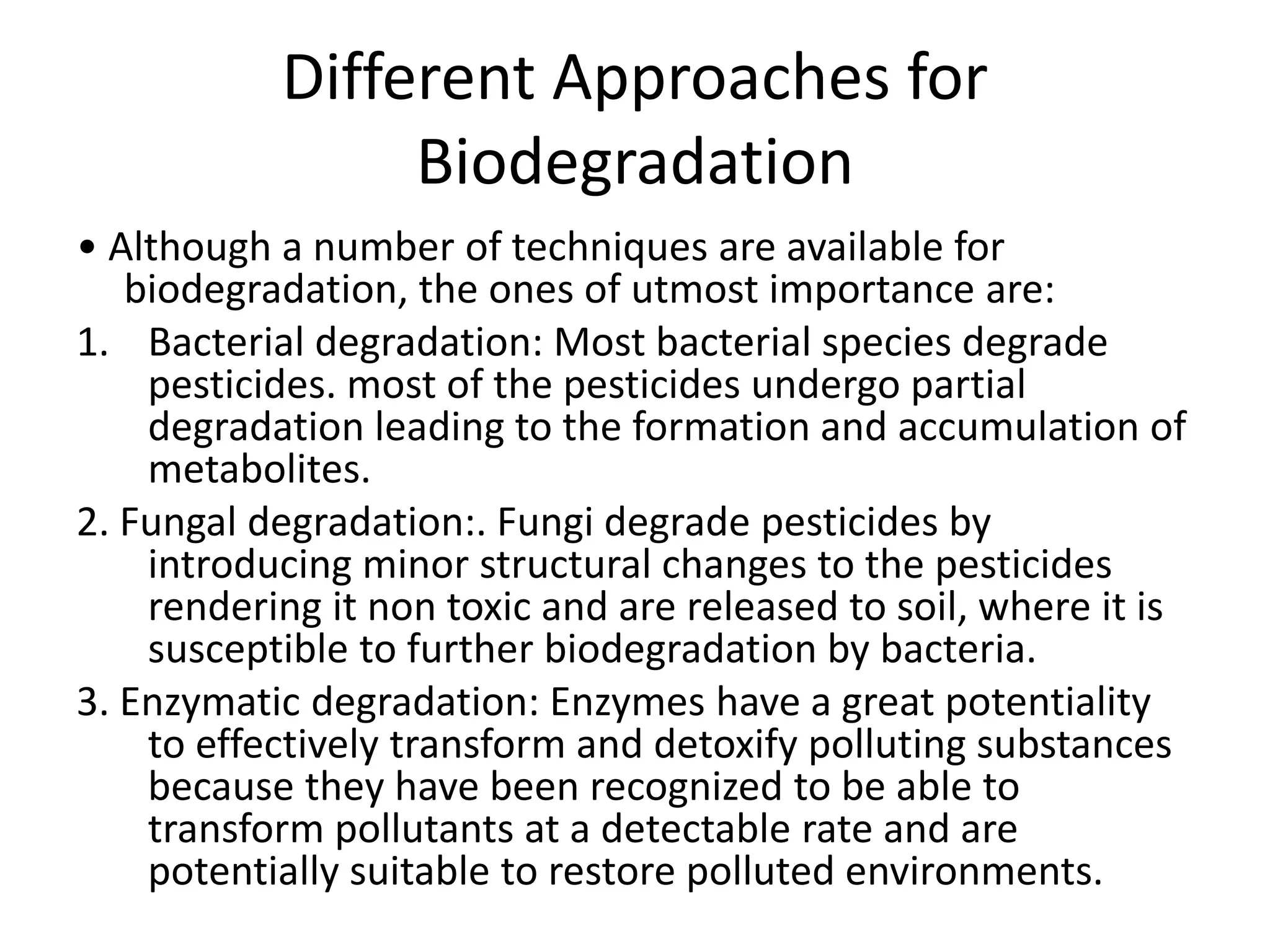 Biodegradtion of pesticides, organic and inorganic.pptx