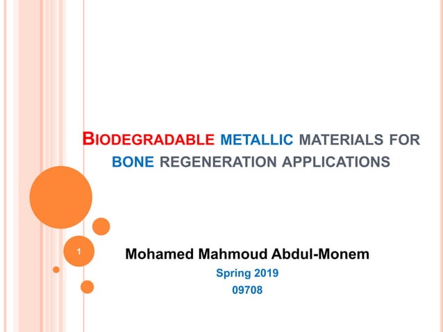 Biodegredable metals for bone regeneration | PPTX | Chemistry | Science