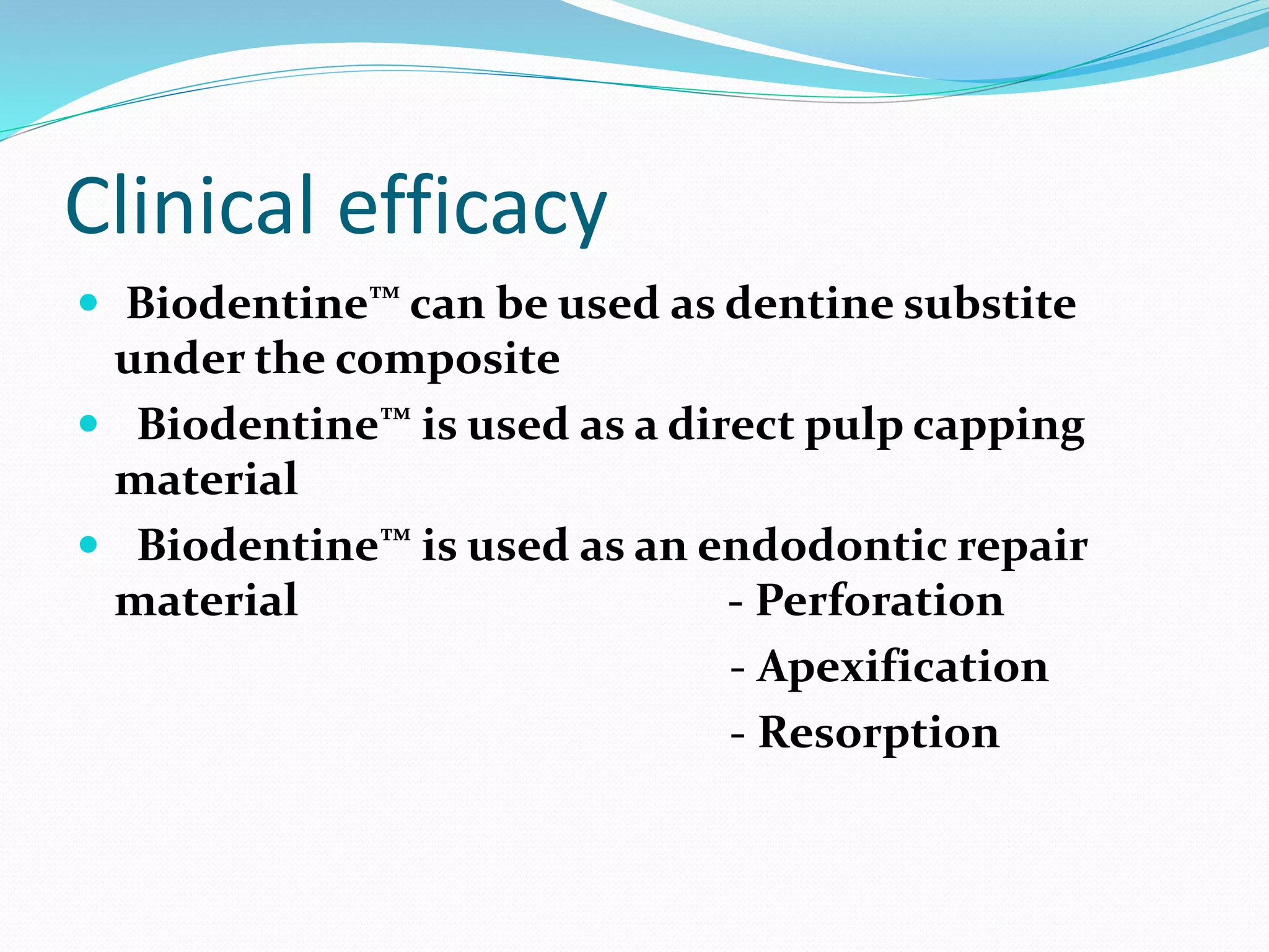 Biodentine | PPTX