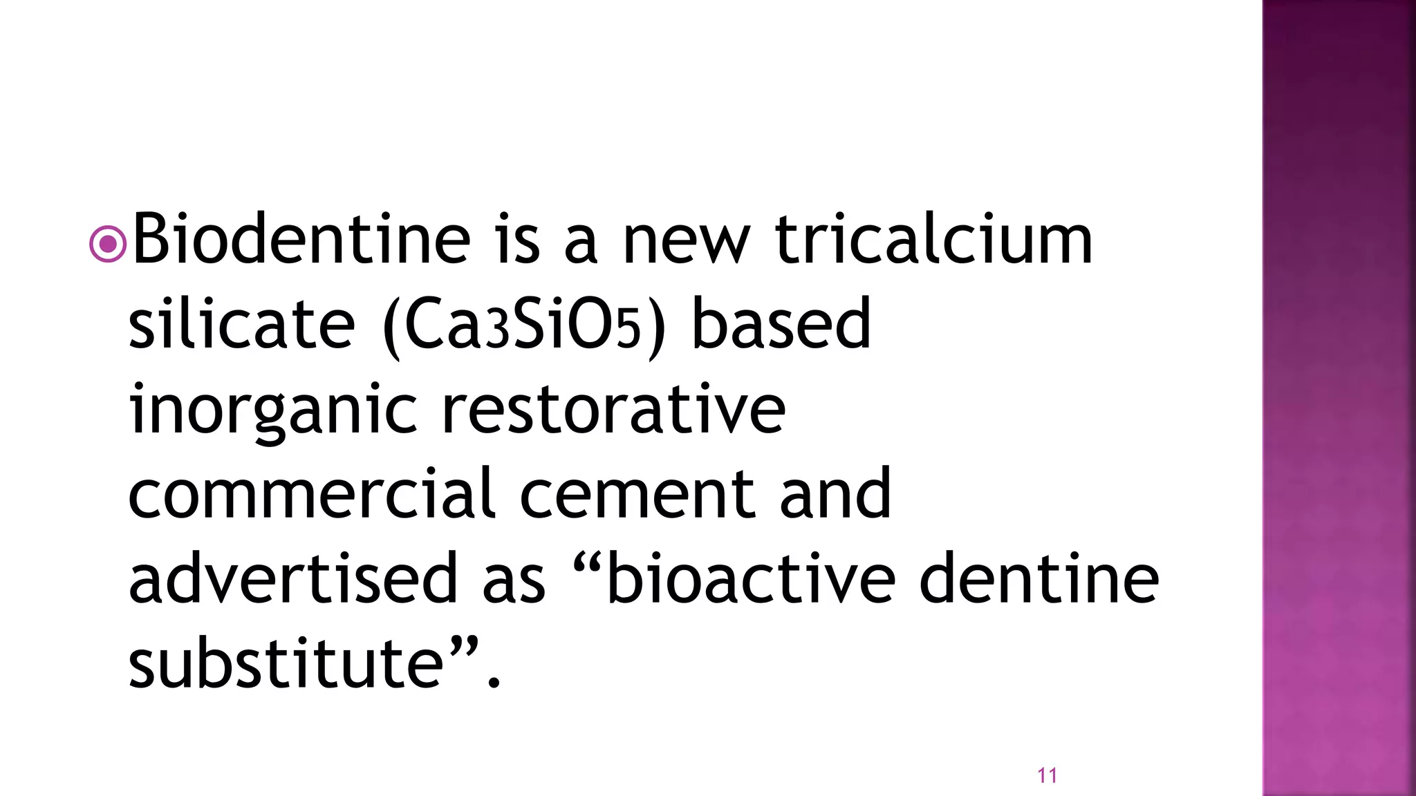 Biodentine | PPTX