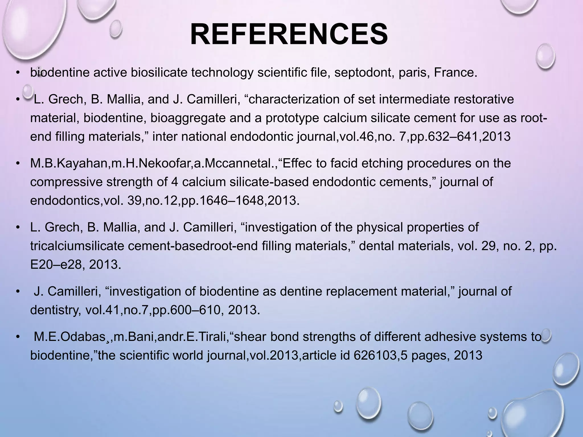 Biodentine (newer material in dentistry) | PPTX