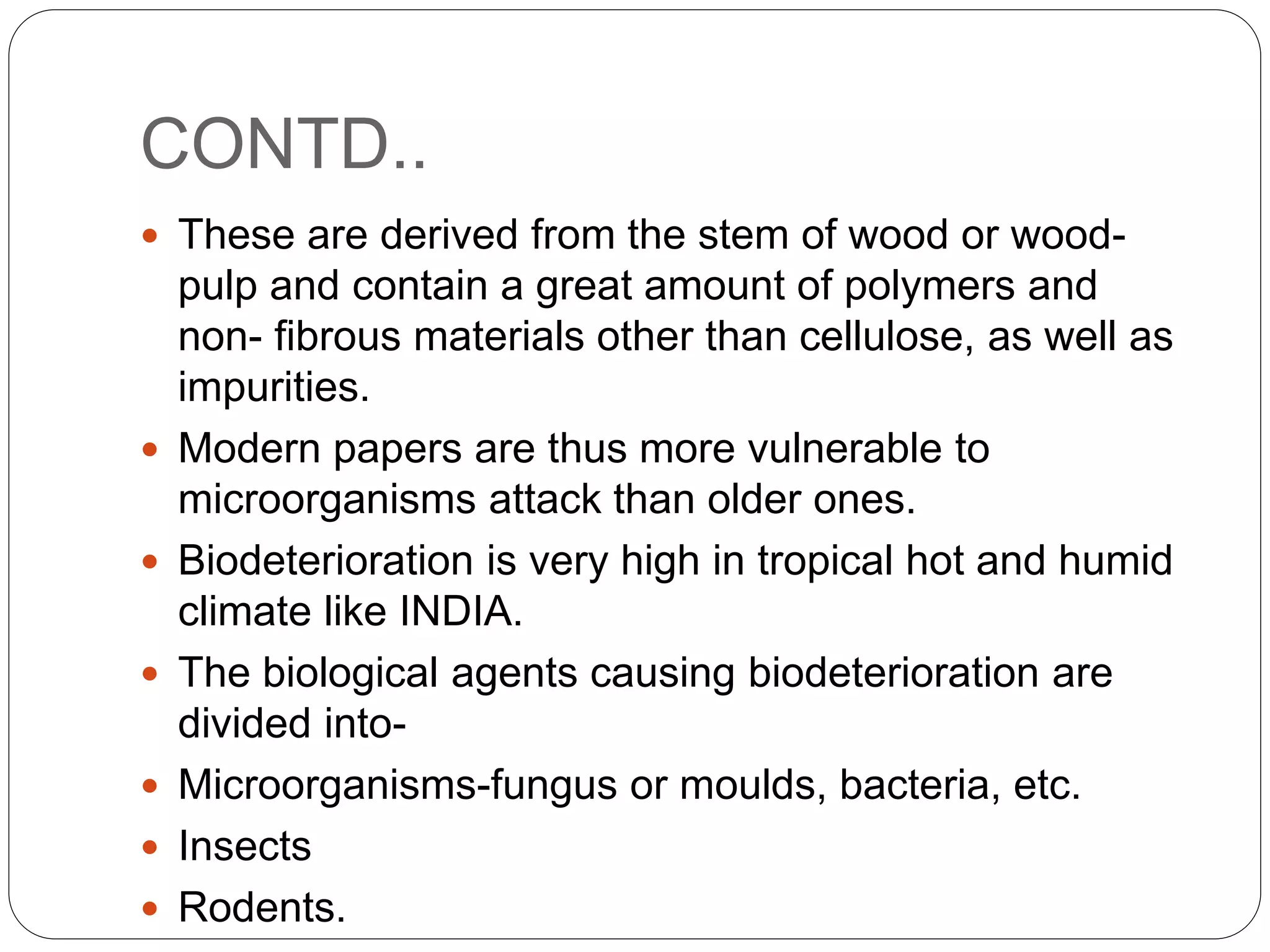 Biodeterioration of paper and leather ppt.. | PPTX