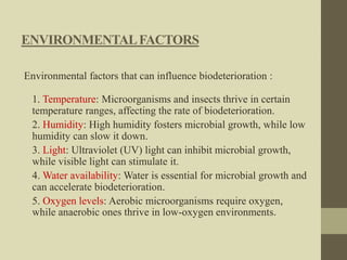 Biodeterioration of Textiles and Their effects | PPTX