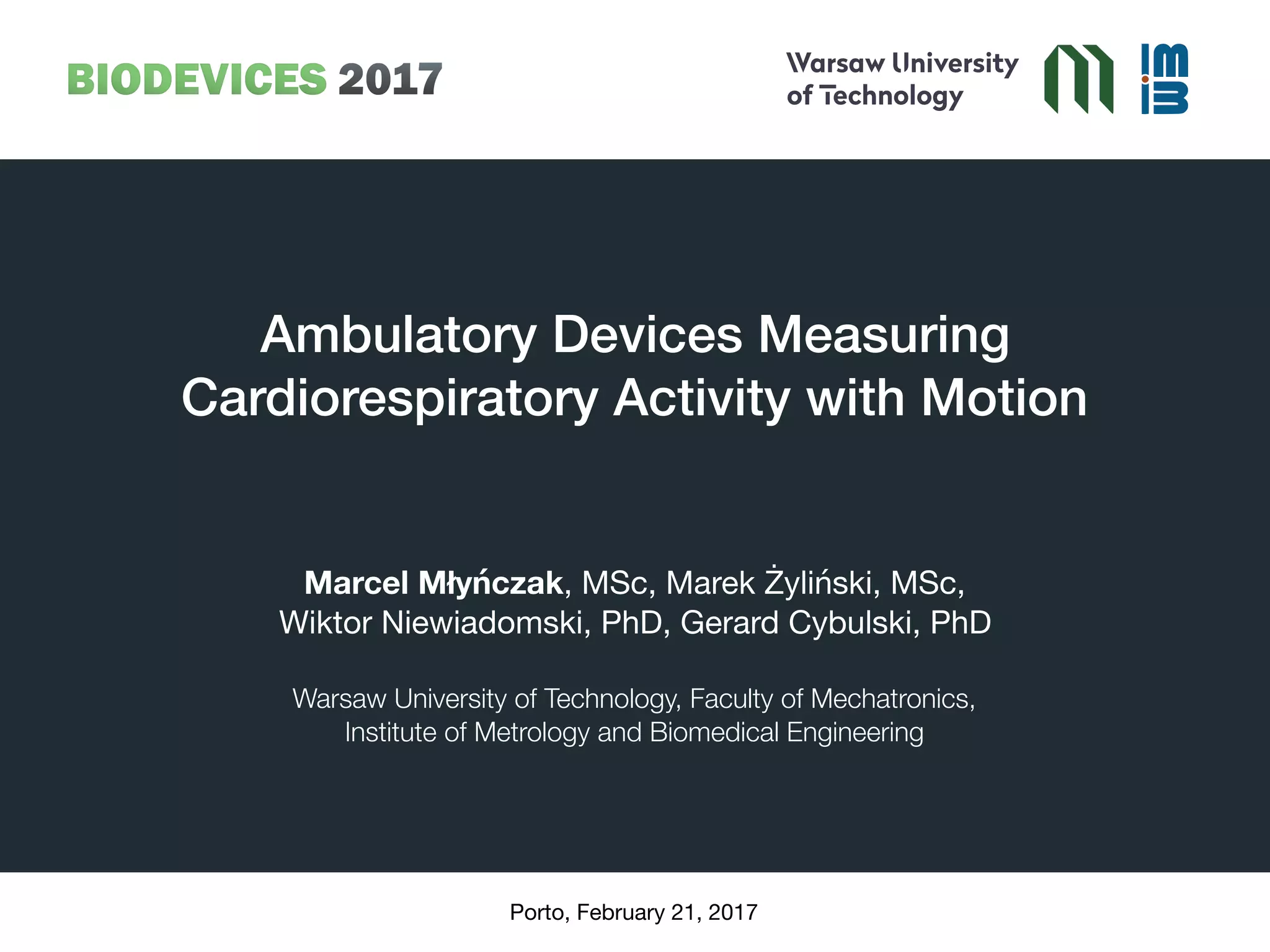 Ambulatory Devices Measuring Cardiorespiratory Activity with Motion | PPT