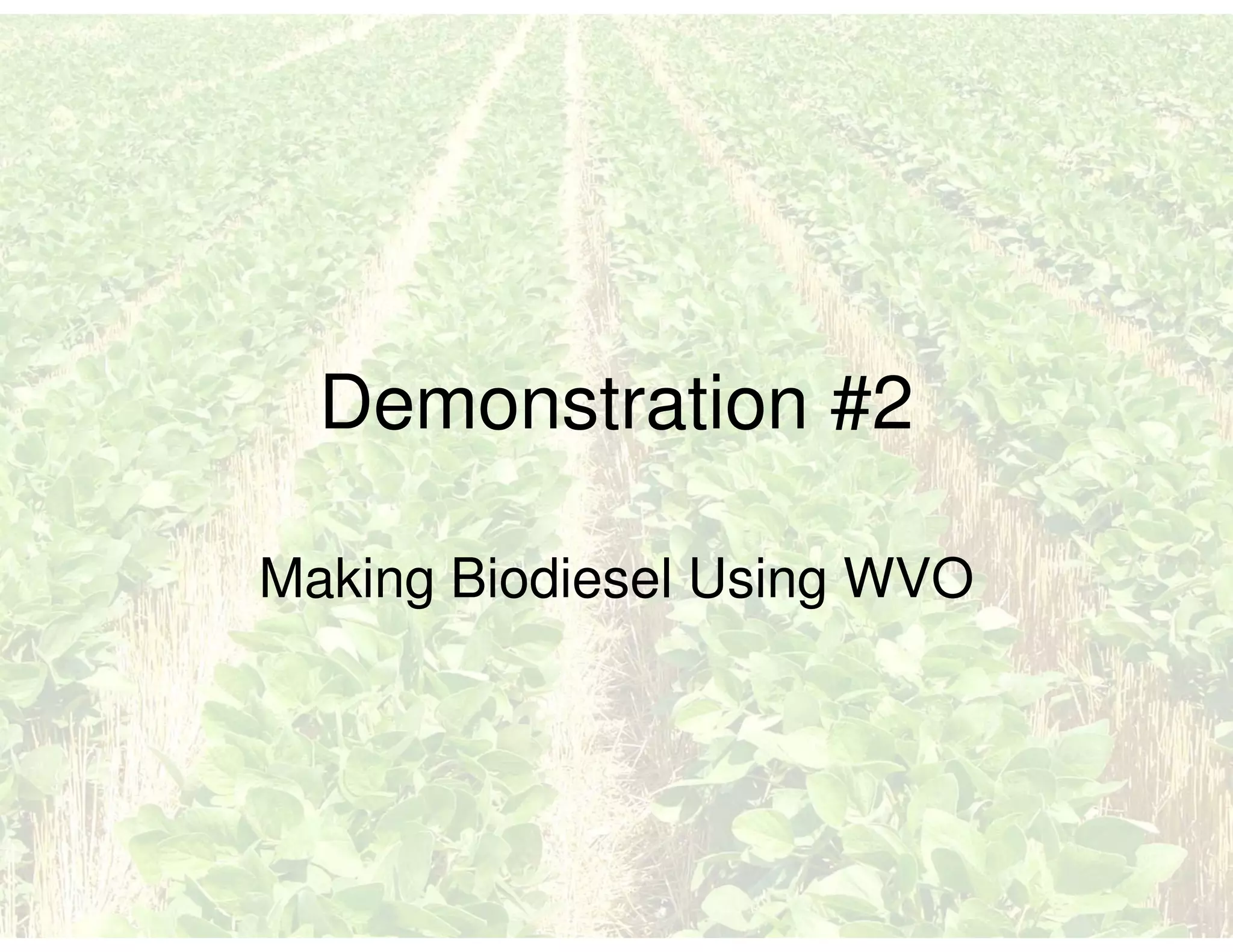 Small Scale Biodiesel Production | PPT