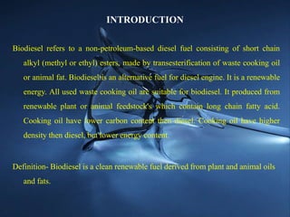 Biodiesel from Waste Cooking Oil | PPTX