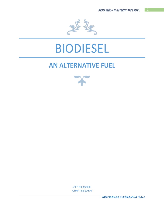 Biodiesel - an alternative fuel Aditya singh | PDF