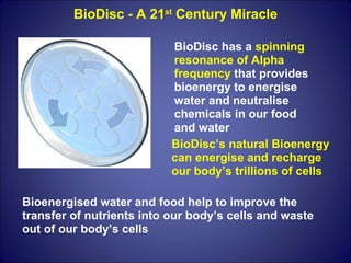 Biodisc - The Inseperable Essential | PPT