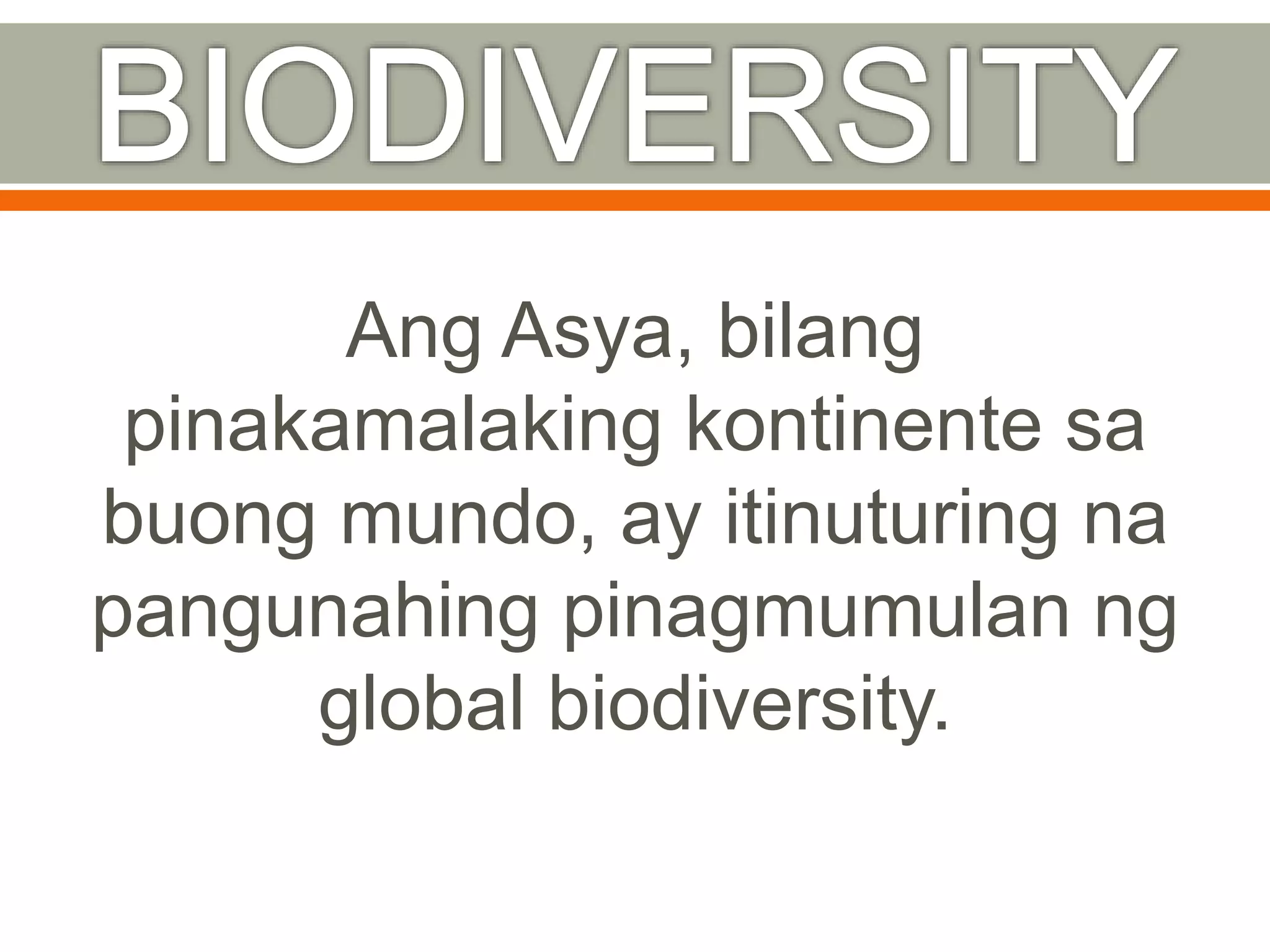 Biodiversity of Asia | PPTX