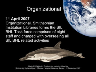 Biodiversity Heritage Library Update: Smithsonian Institution Libraries ...